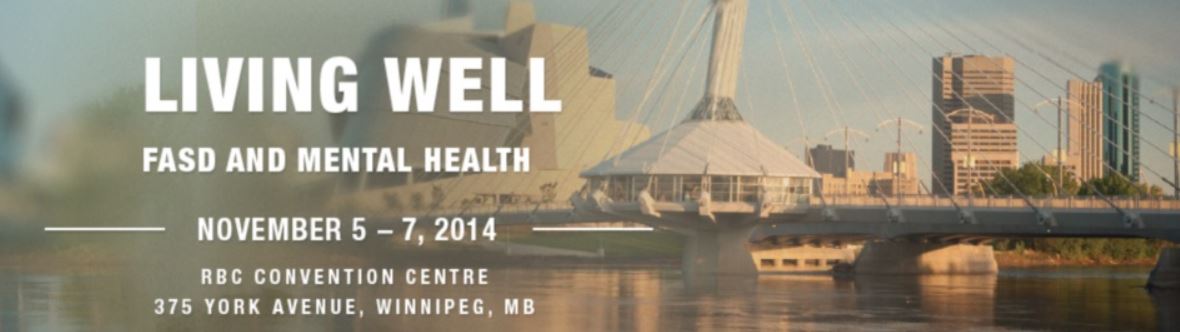 Living Well – FASD and Mental Health Conference