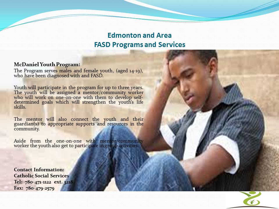 EDMONTON AND AREA FASD PROGRAMS AND SERVICES – McDaniel Youth Program