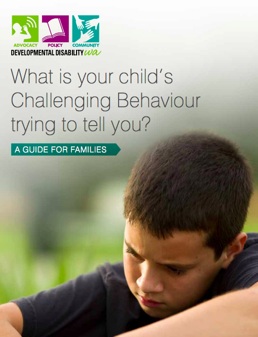 Resource: What is your child’s Challenging Behaviour trying to tell you?